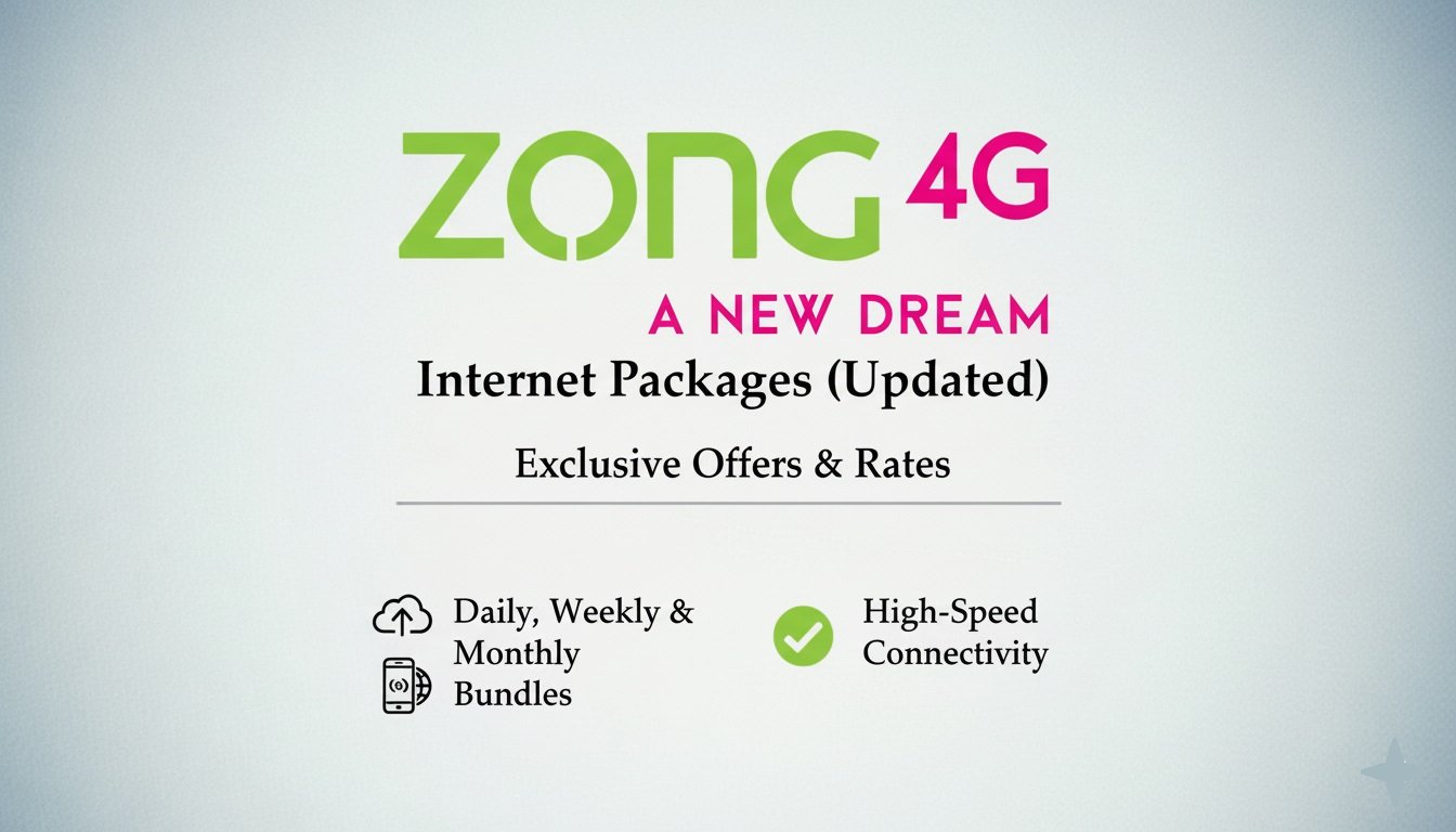 Zong 4G Internet Packages: Social, Daily, Weekly, Monthly, Activation ...